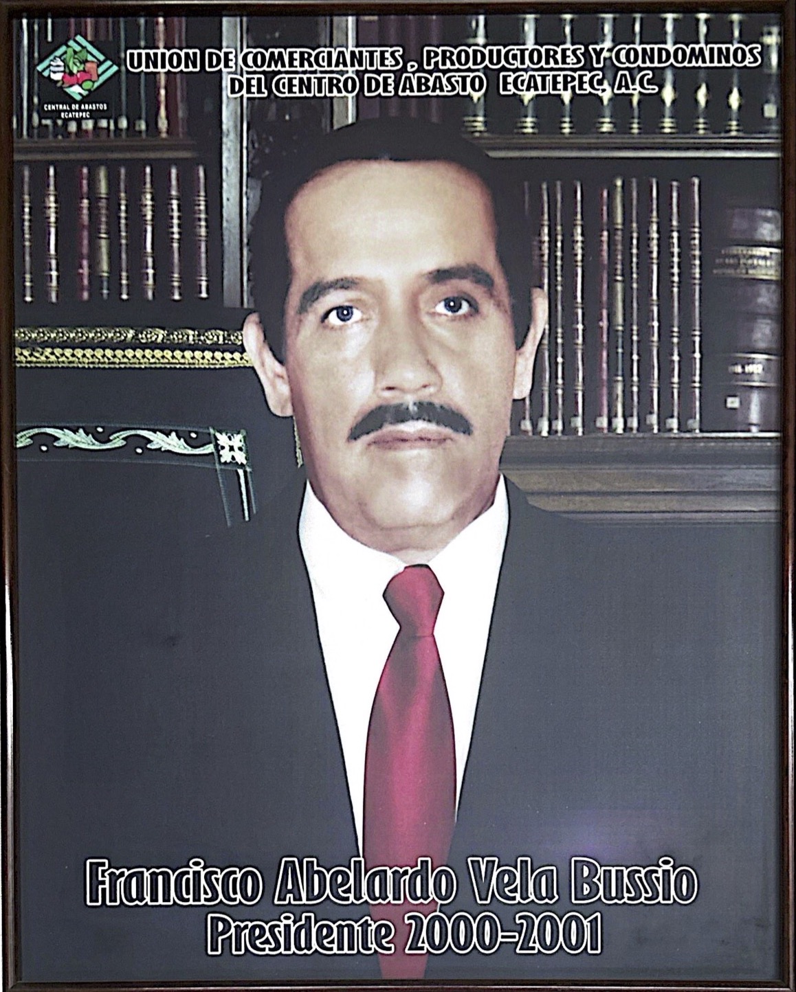 FRANCISCO ABELARDO VELA BUSSIO. Q. P. D. – Central de Abasto Ecatepec